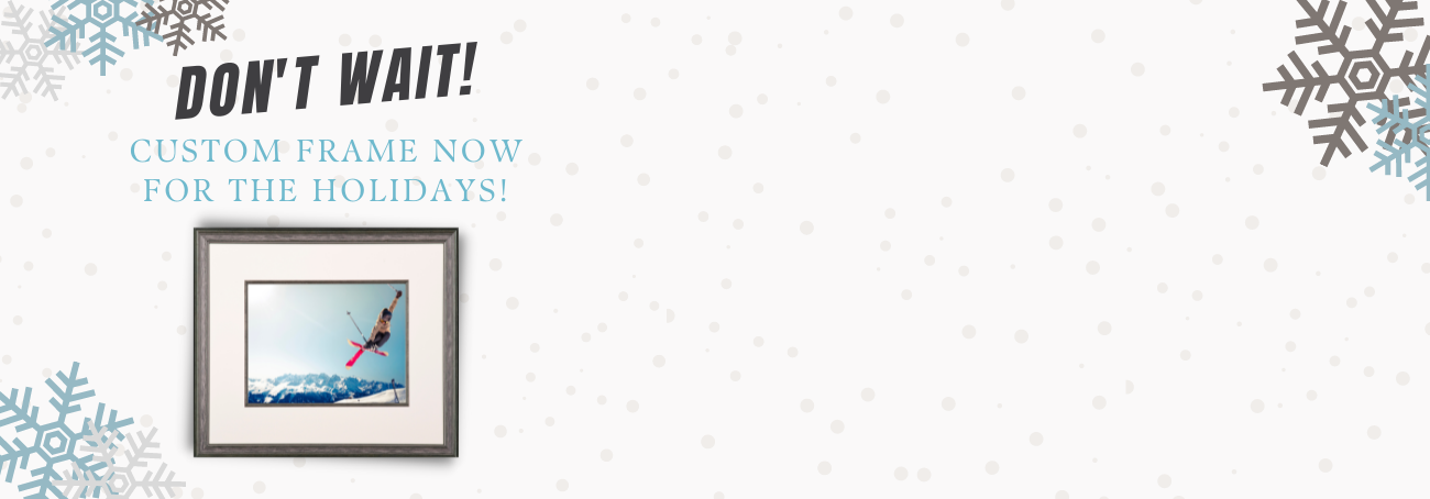 Dont-wait-custom-frame-early - The Great Frame Up :: Lancaster